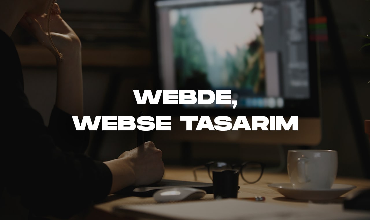Webde, Webse Tasarım » Webse | Web Tasarım ve Yazılım Ajansı
